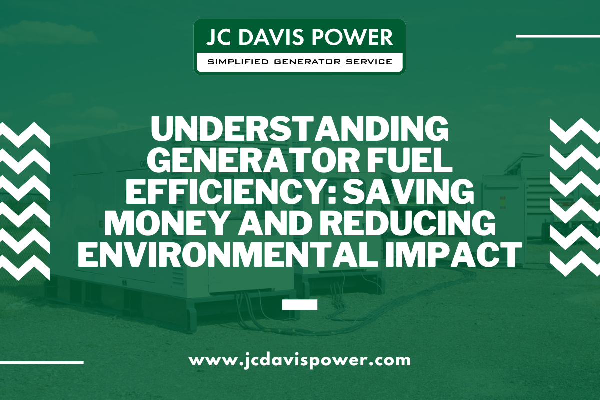 Understanding Generator Fuel Efficiency: Saving Money and Reducing ...